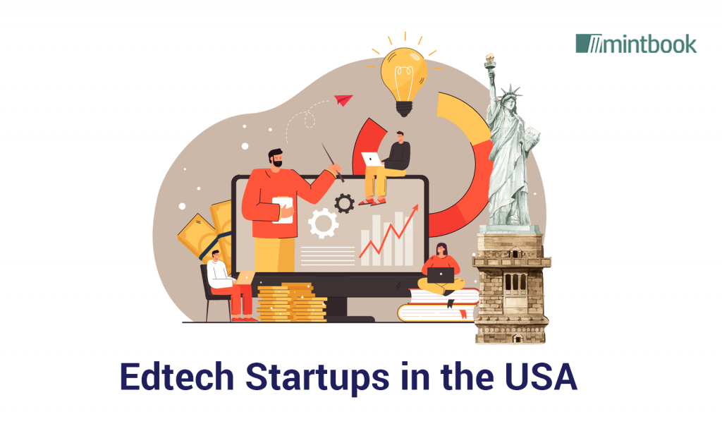 Edtech Startups in the USA | Best EdTech Startups USA | mintbook