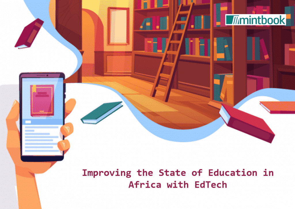 Improving the State of Education in Africa with EdTech | Mintbook