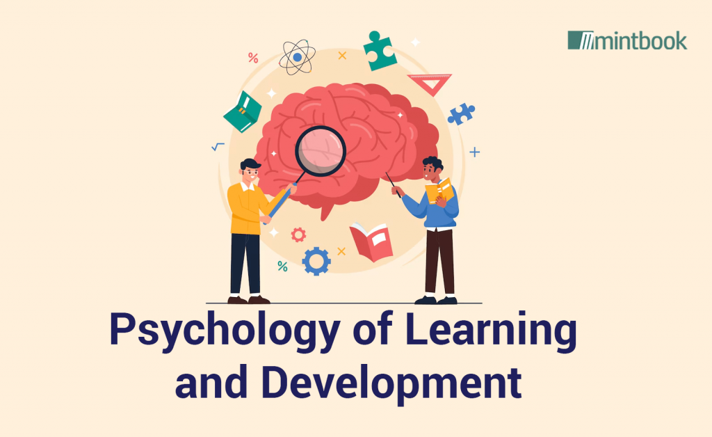 Psychology of Learning and Development | Mintbook