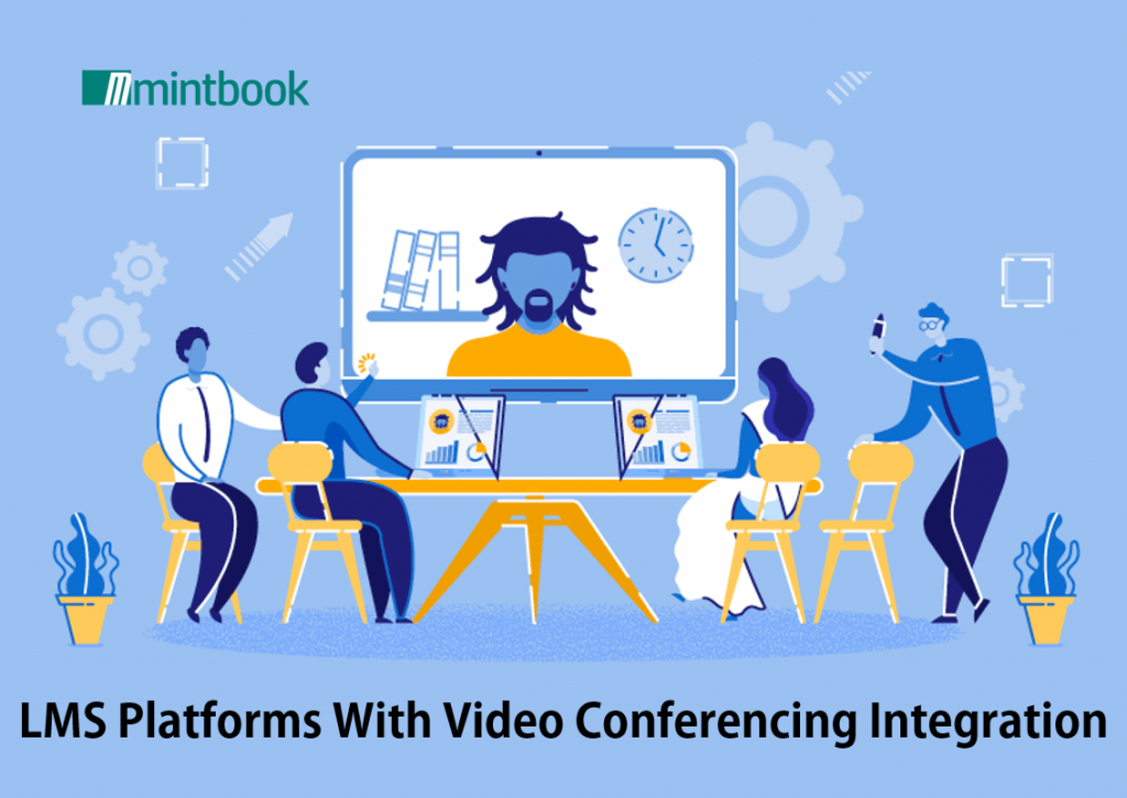 Top LMS Platforms with Video Conferencing Integration | Mintbook
