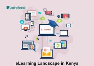 eLearning Landscape in Kenya | eLearning in Kenya | Mintbook